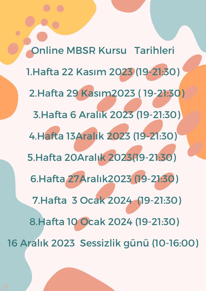 Mindfulness Temelli Stres Azaltma Eğitimi (MBSR) | 26 saat | ESOGÜSEM